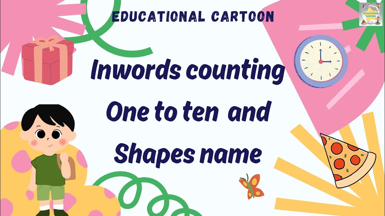 Inwords counting | number counting one to ten | shapes name | shapes ...