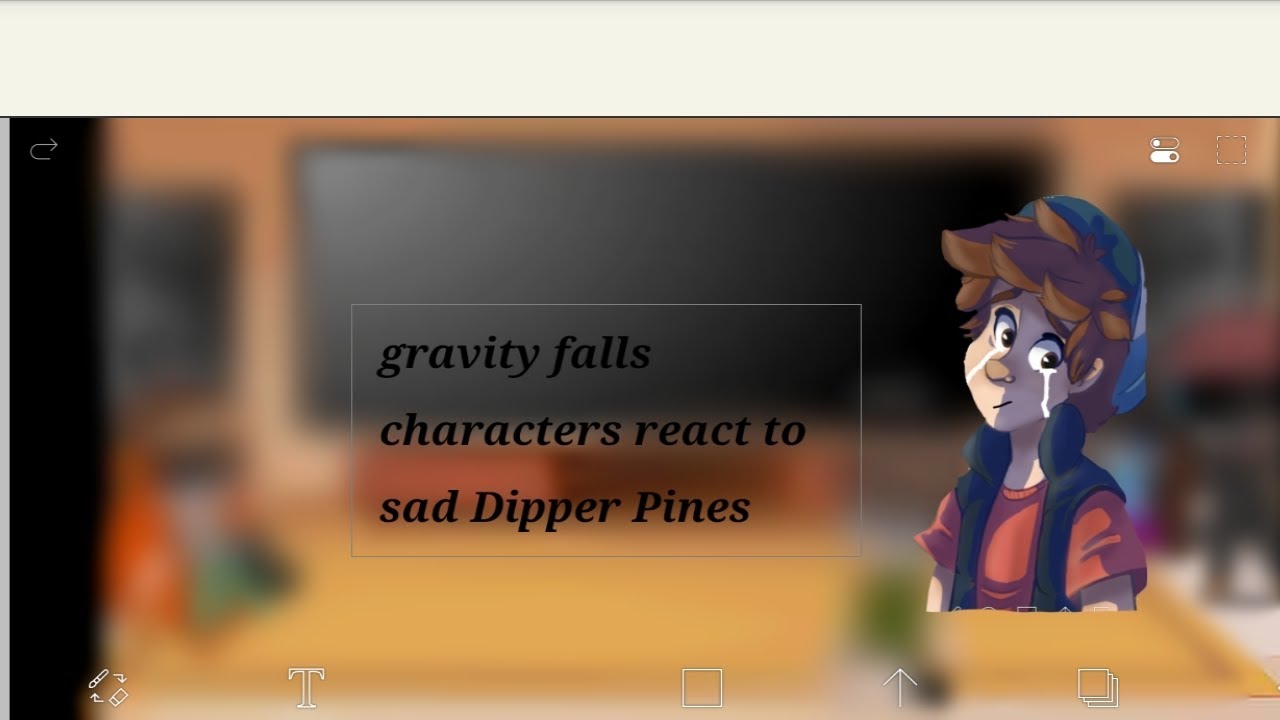 Gravity Falls Characters React To Sad Dipper Pines Part 1 Youtube 7190