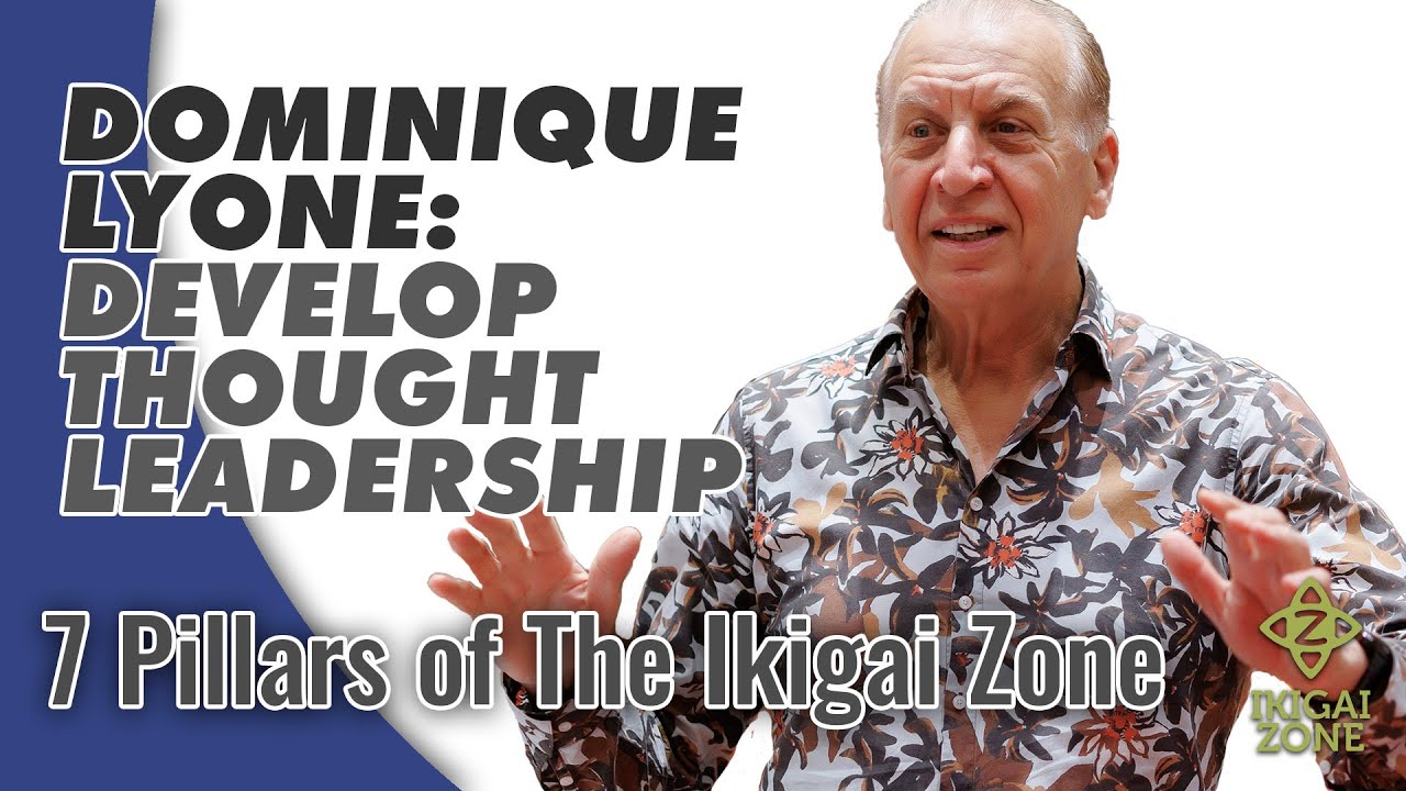 Dominique Lyone's Secrets to Mastering Thought Leadership - YouTube