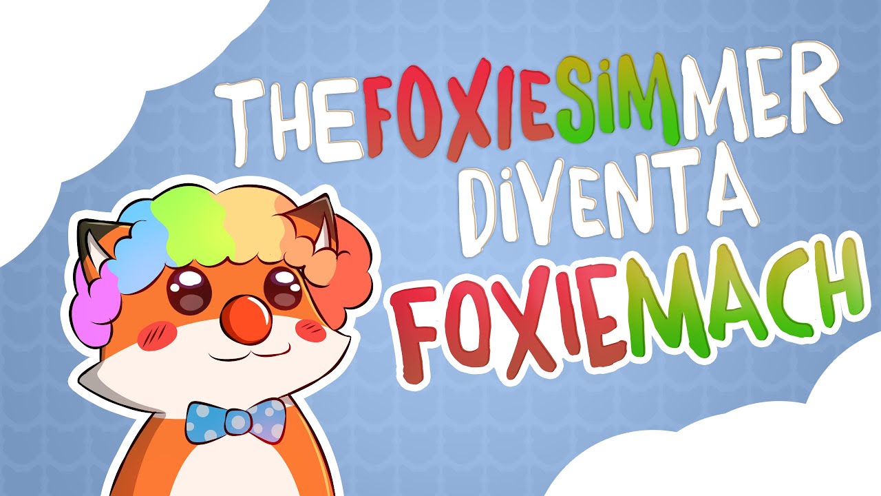 TheFoxieSimmer DIVENTA FoxieMach! 🦊 - YouTube