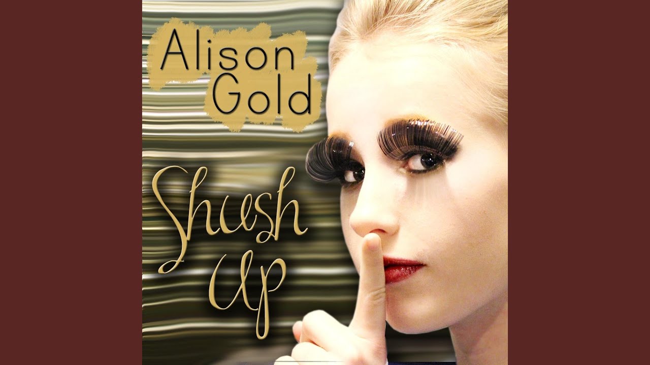 Shush Up - YouTube