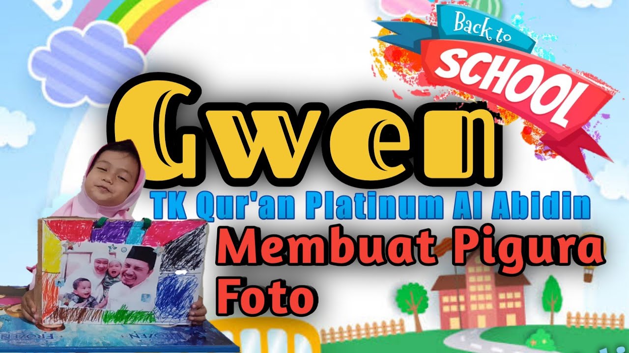 Tutorial Membuat Pigura Foto Anak TK | Back to School TK - YouTube