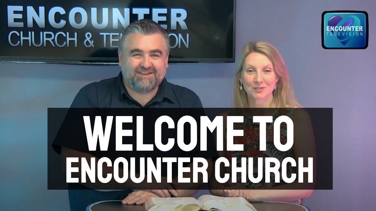 Welcome to Encounter Church - YouTube