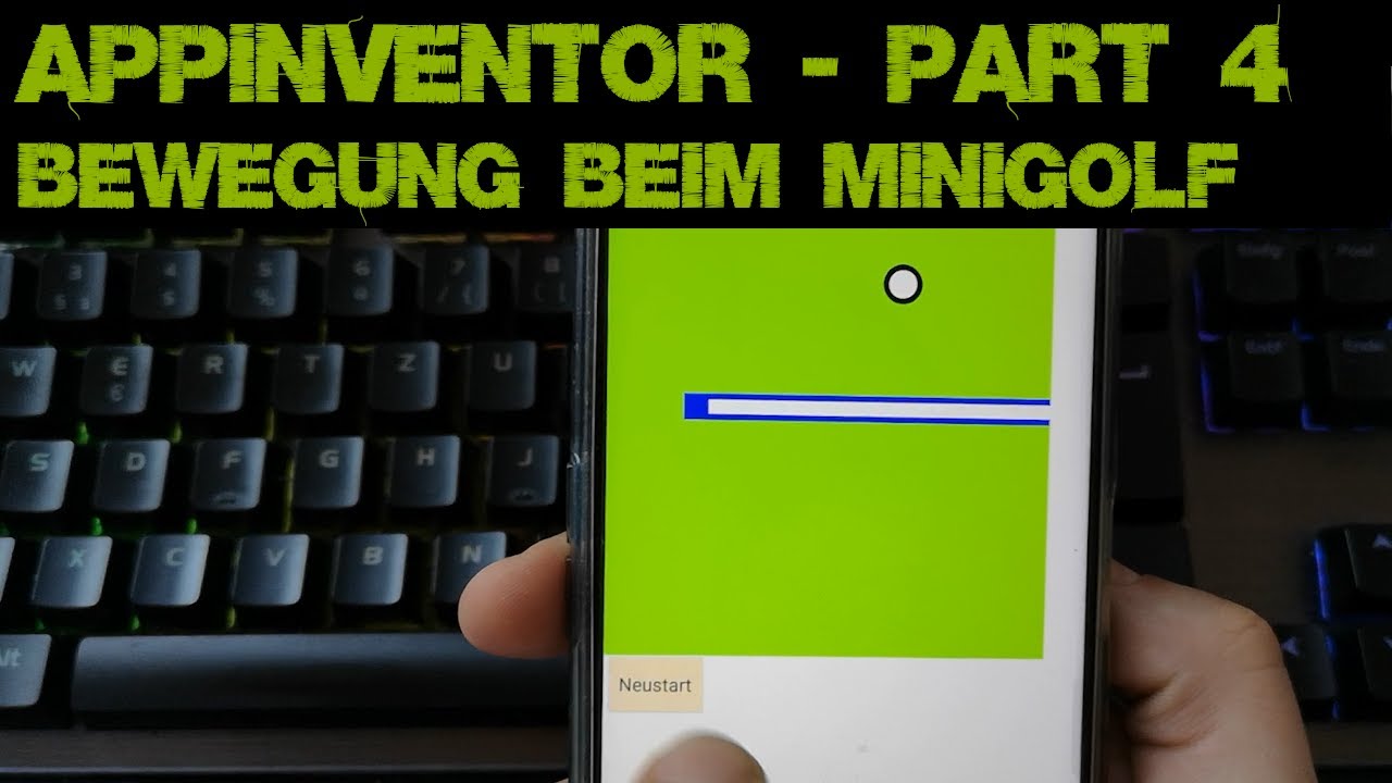 Minigolf | Bewegung | MIT App Inventor Tutorial | Part 4 - YouTube
