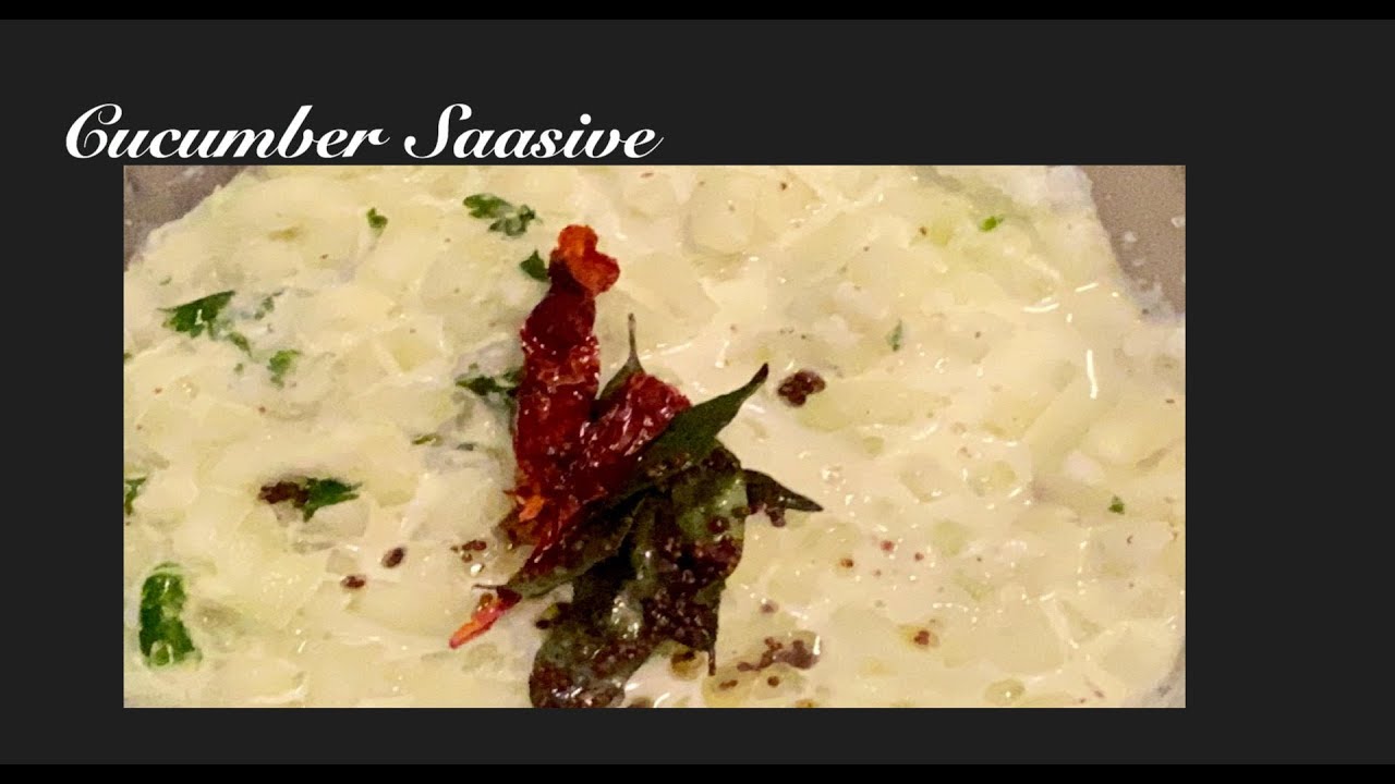 Cucumber Saasive ||2 minutes recipe ||for chapathi and rice - YouTube
