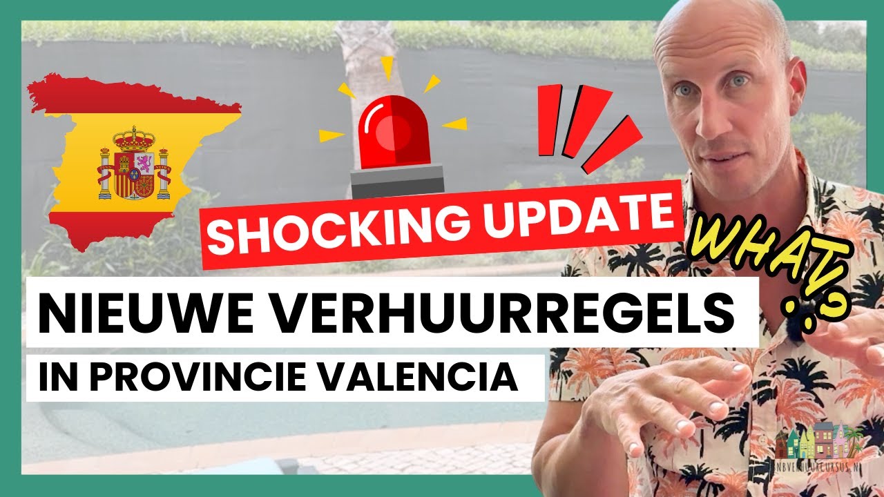 🚨 BELANGRIJKE UPDATE! Wijzigingen in de wetgeving provincie Valencia ...
