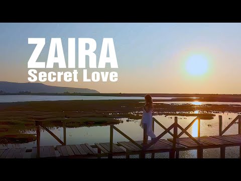 SECRET LOVE  ZAIRA