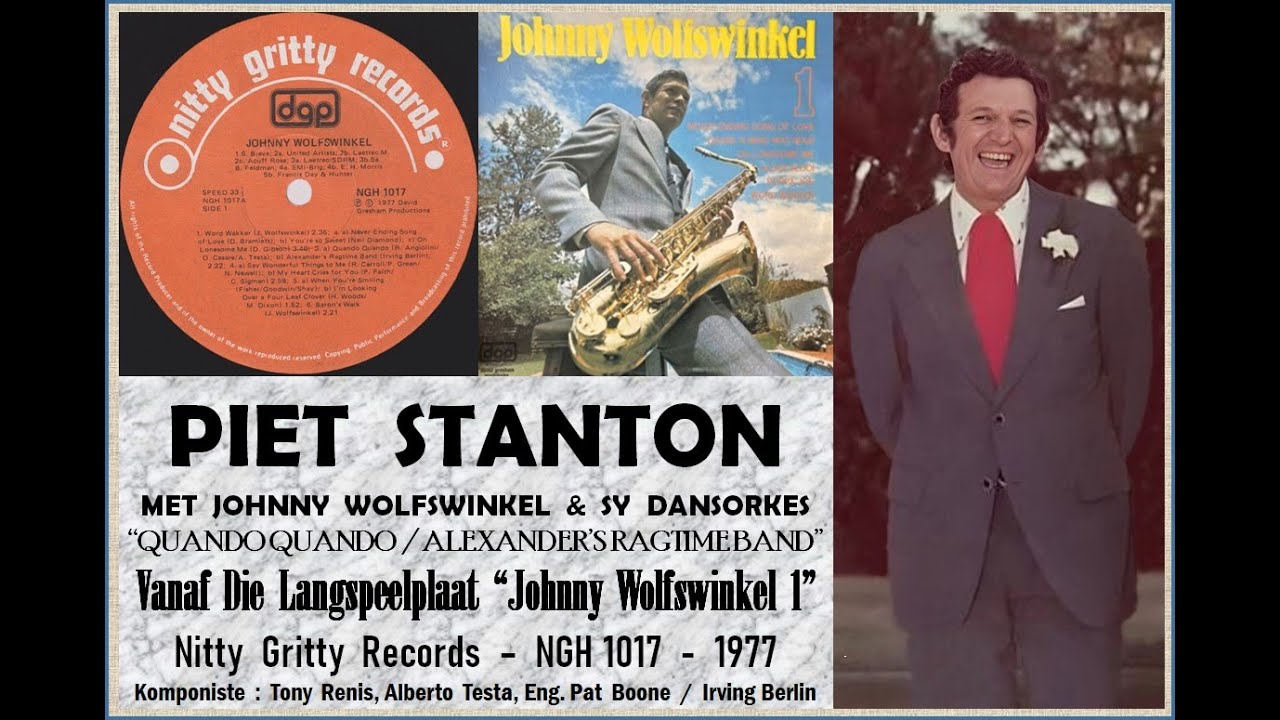Quando Quando, Alexander's Ragtime Band - Piet Stanton Met Johnny ...