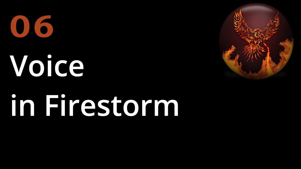 06 Voice in Firestorm - YouTube