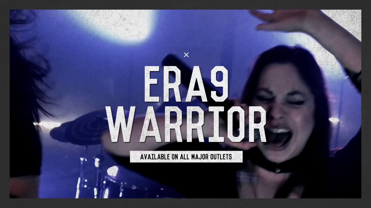 ERA 9 - Warrior [Now Available] NEW 2017 - YouTube