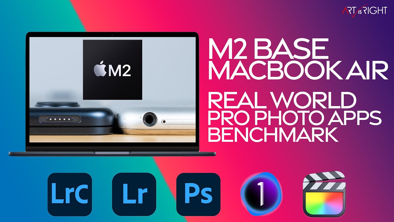 M2 Macbook Air Base Real World Photography Benchmark, vs M1 Air, M2 ...