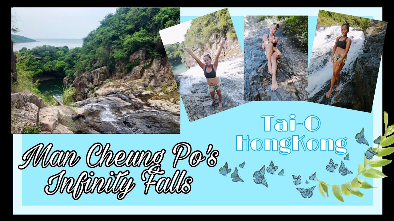 Man Cheung Po - infinity pool/falls Tai O ️ (vlog18) - YouTube