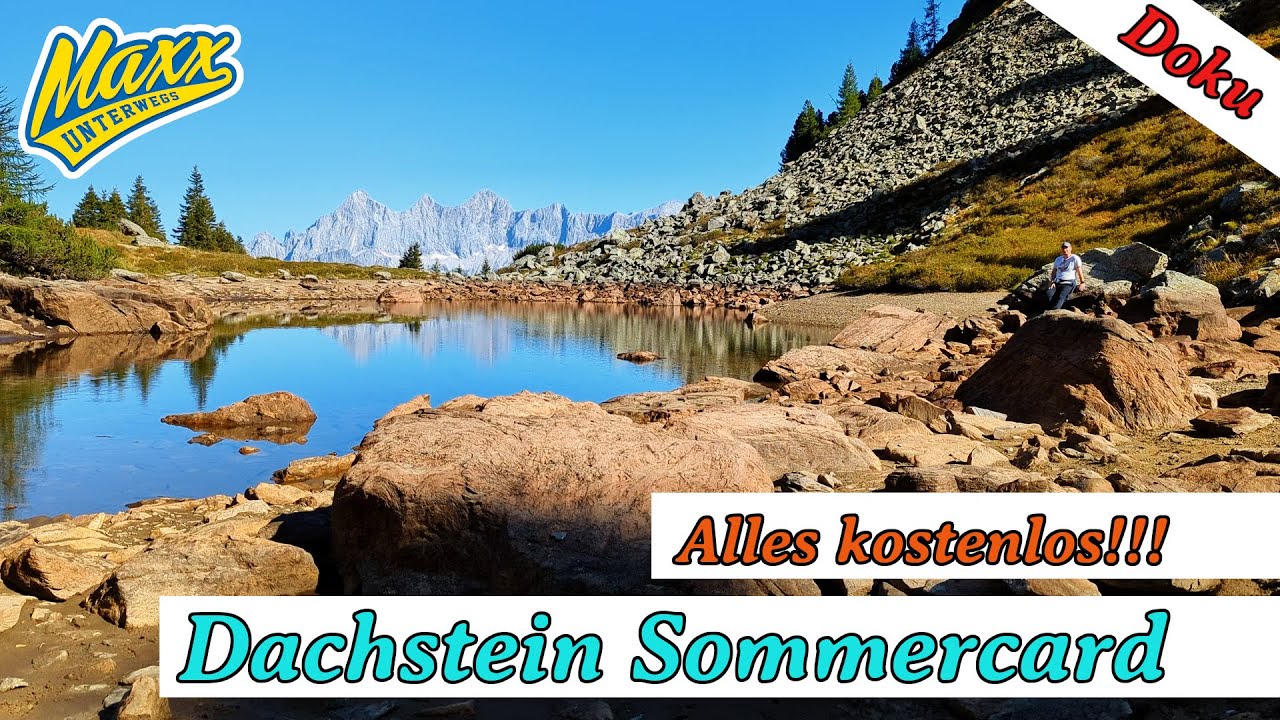 Dachstein Sommercard | Alles kostenlos | made with Pixel 8 Pro | 2024 ...