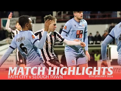 𝗛𝗜𝗚𝗛𝗟𝗜𝗚𝗛𝗧𝗦 | Bath City v Slough Town | 9th January 2024 | National League South