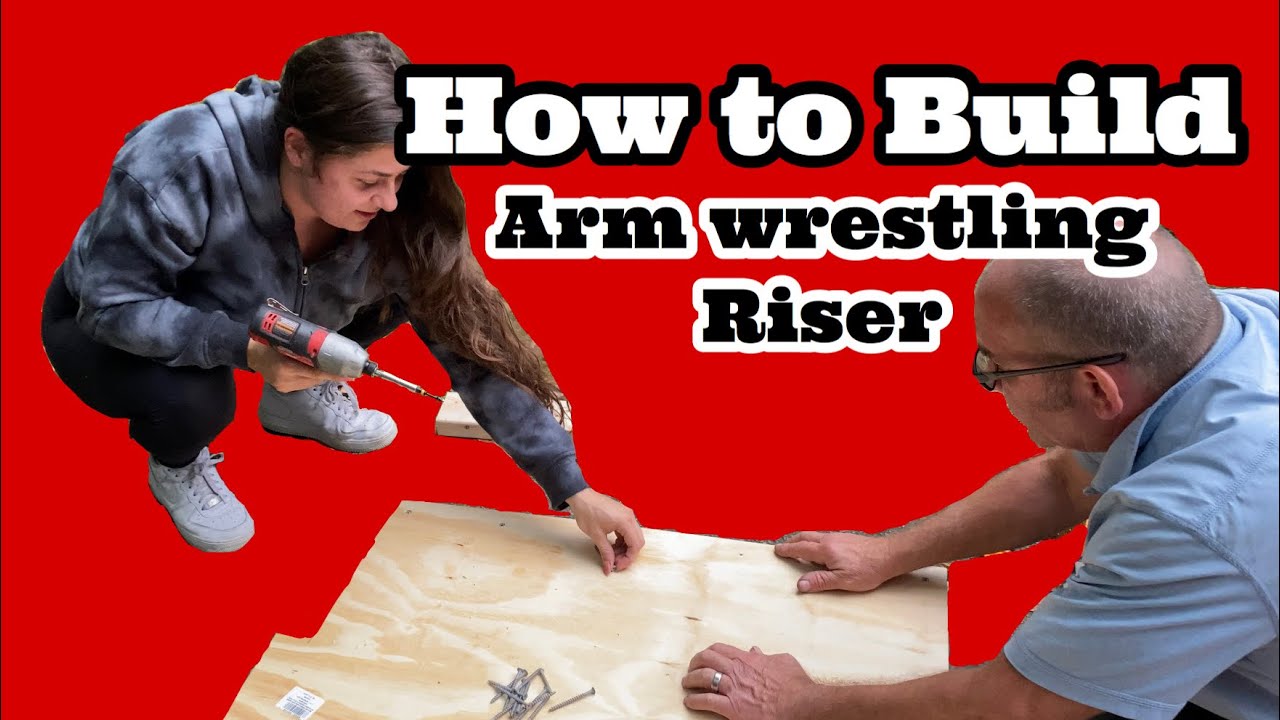How to build: Arm Wrestling Riser #BSARMWRESTLING - YouTube