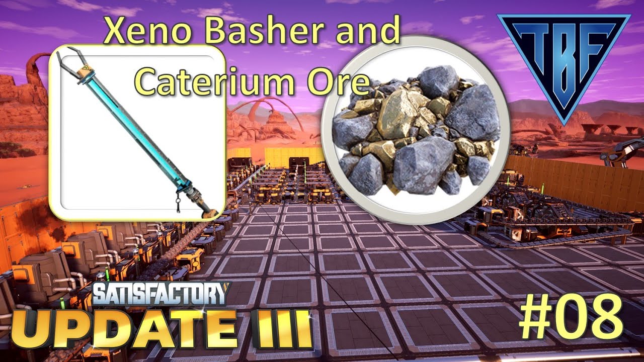 Satisfactory E08 New Lets Play - Caterium and Lots of Tickets in the ...