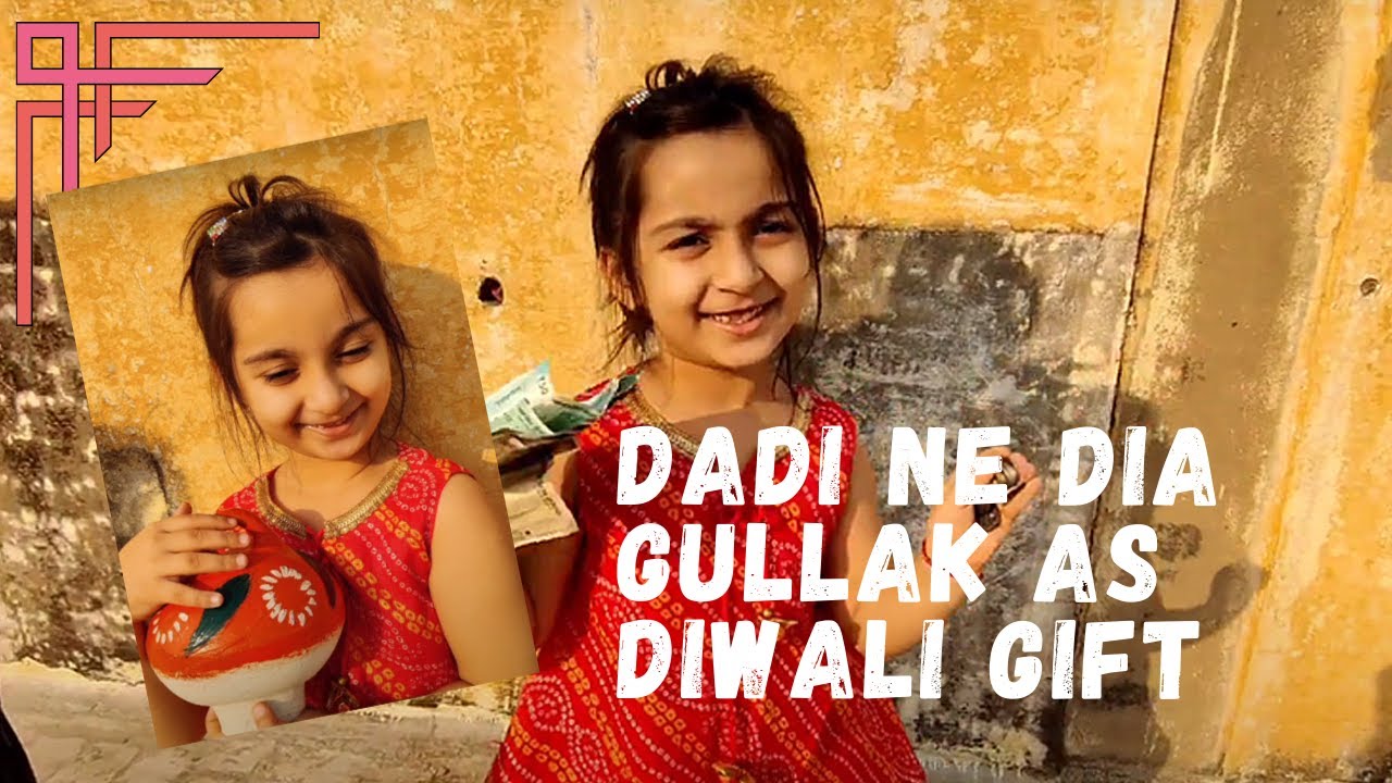 Daadi ne diya gullak 😘🤩💃 ️ as Diwali Gift 😘 - YouTube