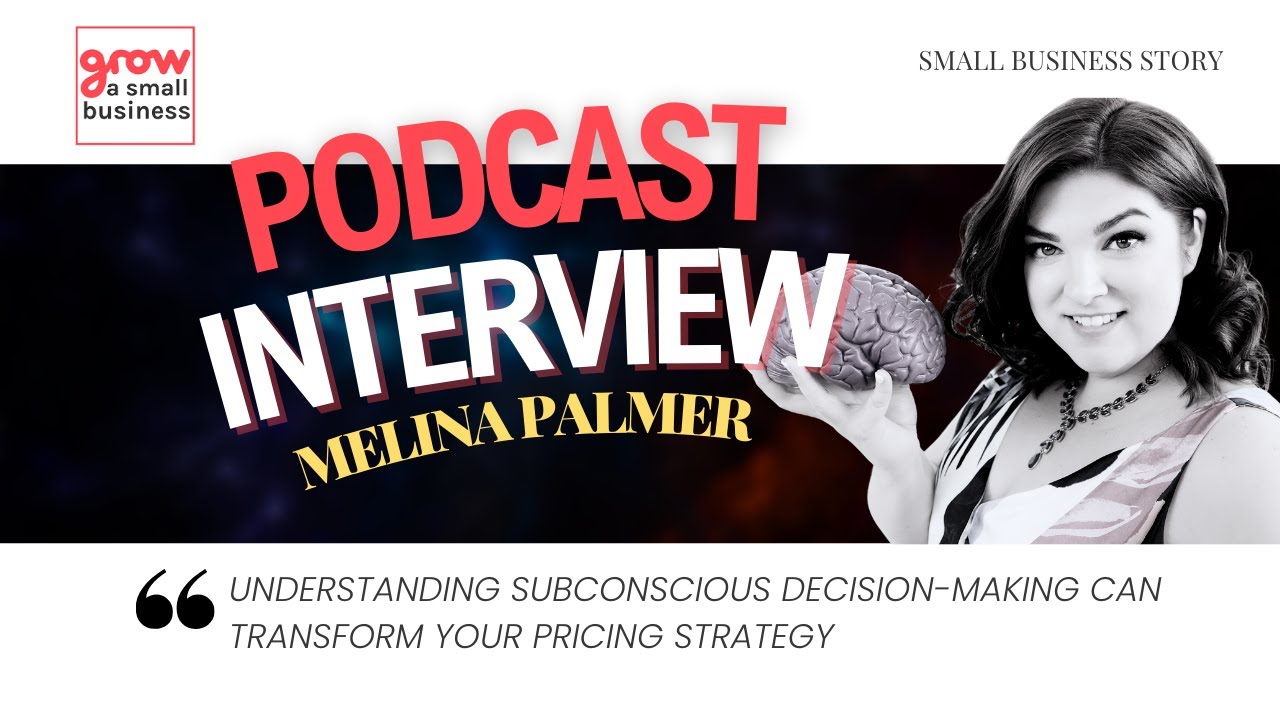 Melina Palmer, founder of The Brainy Business on Effective Pricing Strategy and Customer ...