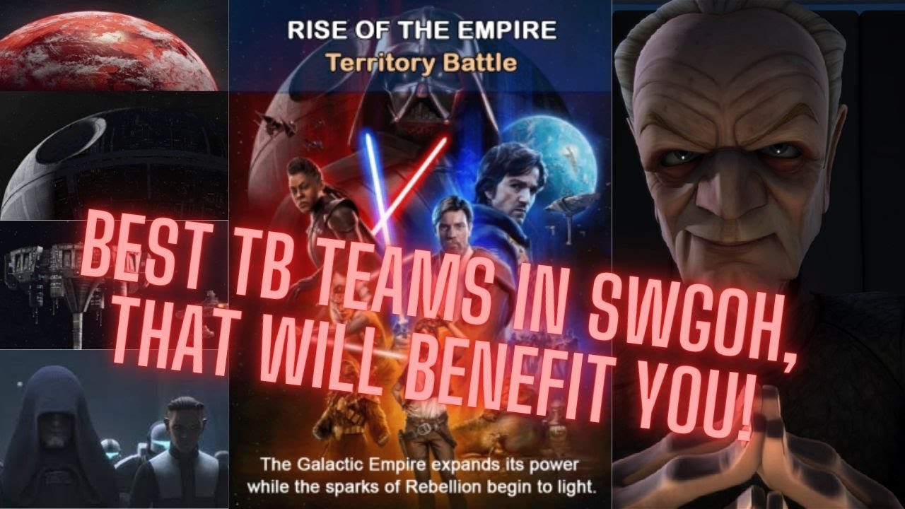 The Best TB TEAMS In SWGOH, To Help You Get Resources - YouTube
