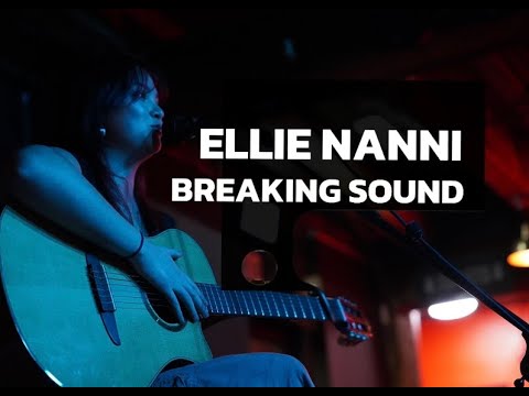 Ellie Nanni | Breaking Sound @ Dingwalls 2 - YouTube