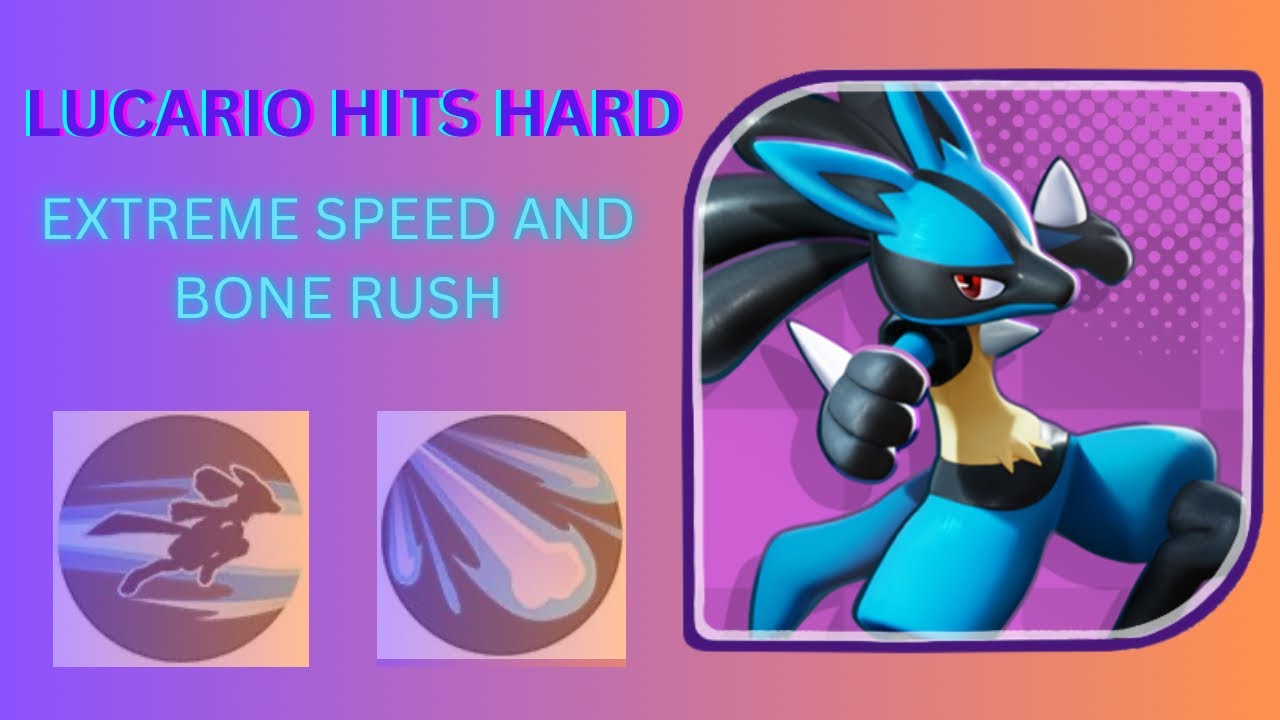 LUCARIO HITS HARD WITH THIS BUILD:BONE RUSH AND EXTREME SPEED/POKEMON ...