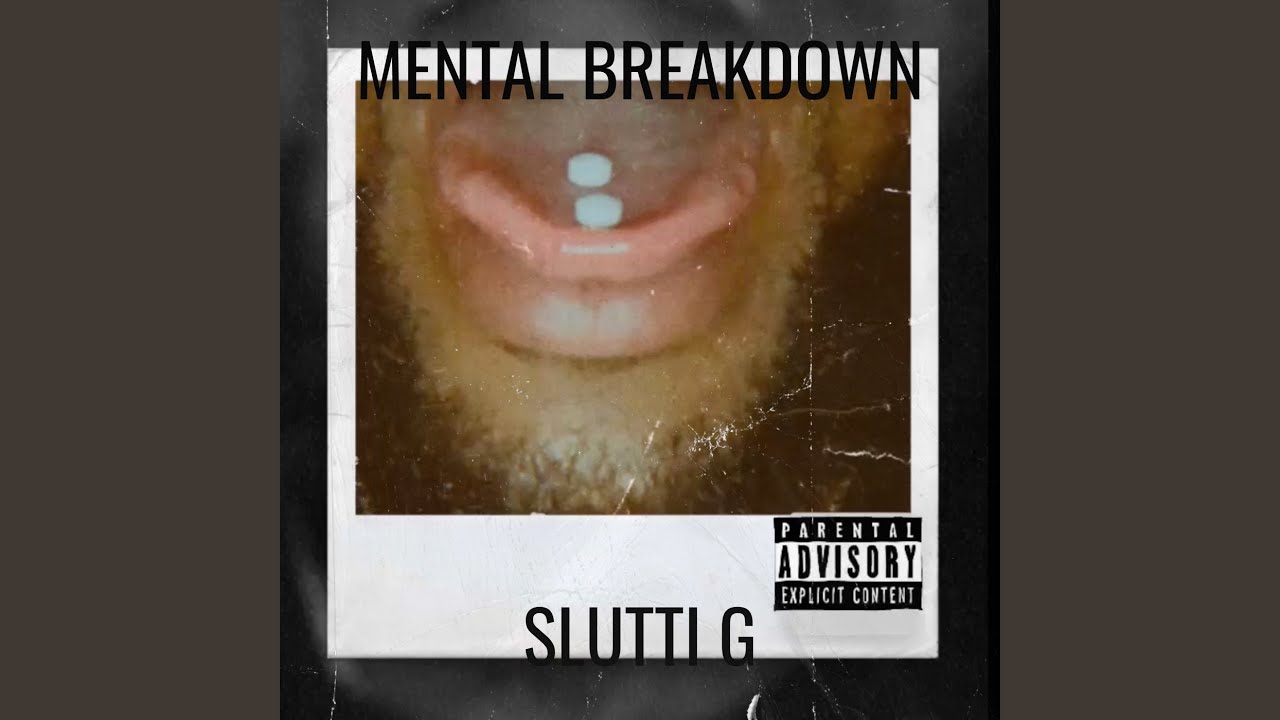 Mental Breakdown - YouTube