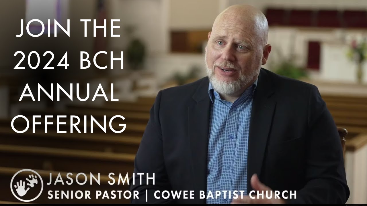 Pastor Jason Smith from Cowee Baptist Church in Franklin NC 2024 Annual ...
