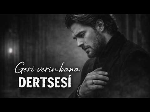 Geri Verin Bana – DertSesi | En Duygusal Arabesk 2026
