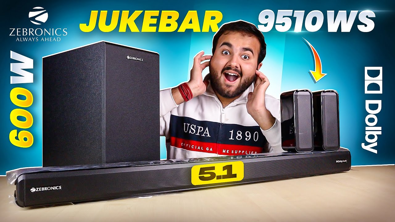 5.1 Channel 600W Dolby Home Theatre! 🤯 - ZEBRONICS Juke BAR 9510WS PRO ...