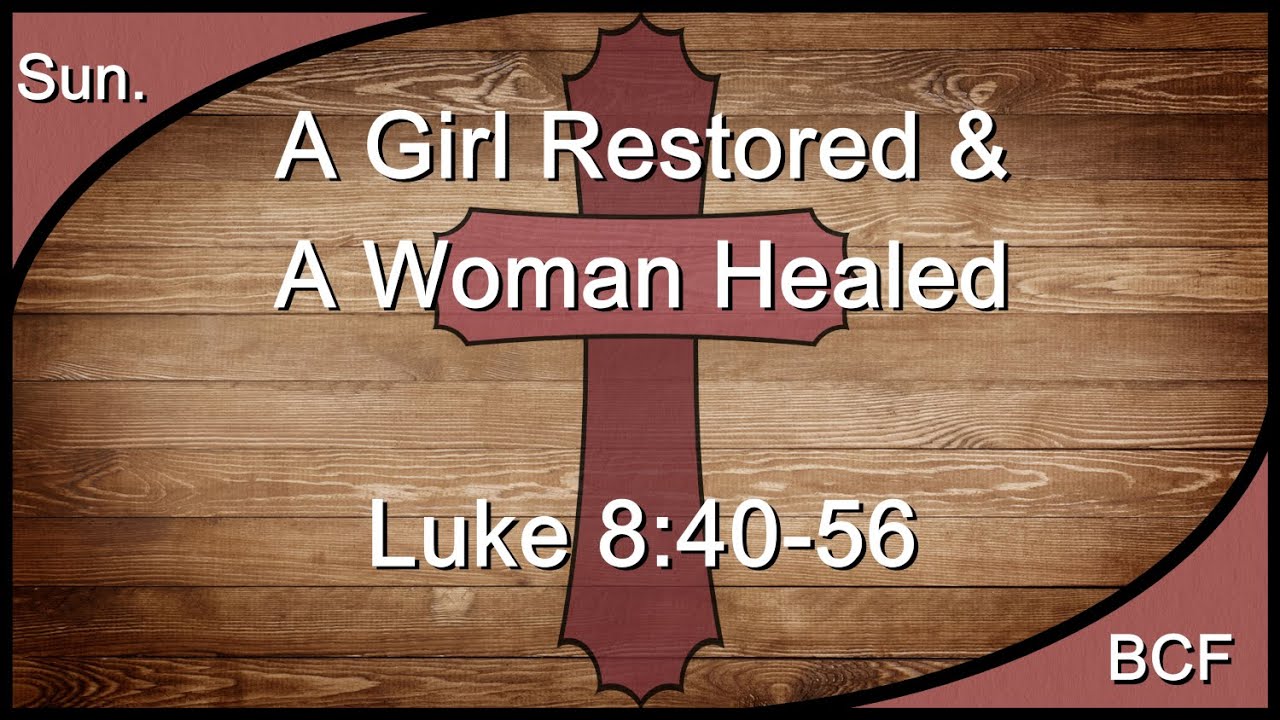 A Girl Restored & A Woman Healed - YouTube