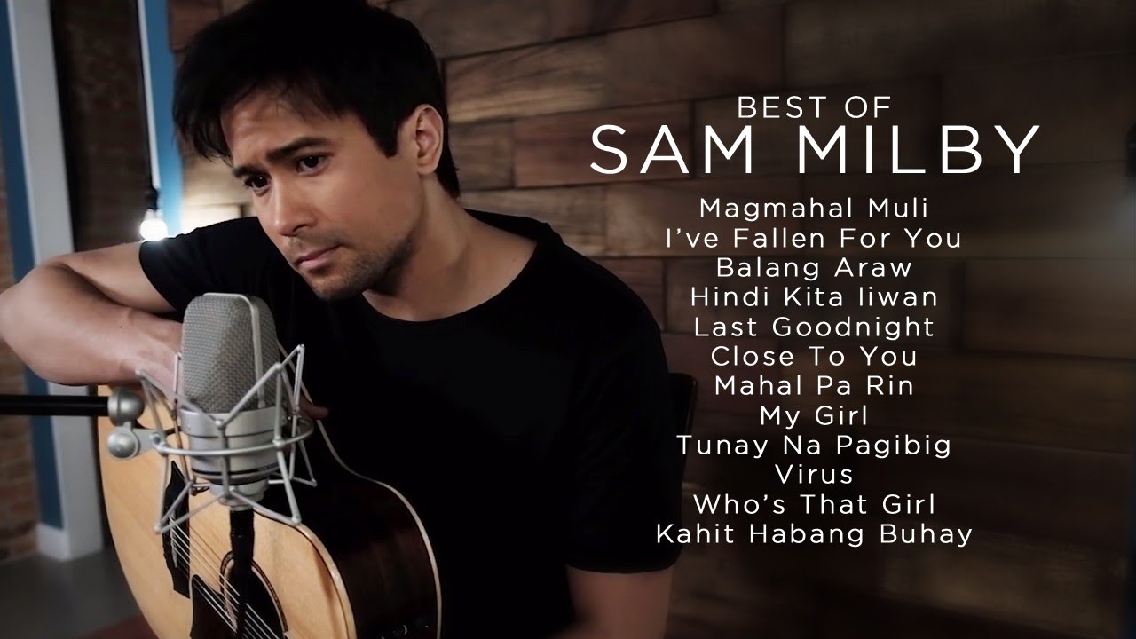 The Best of Sam Milby | Non-Stop - YouTube