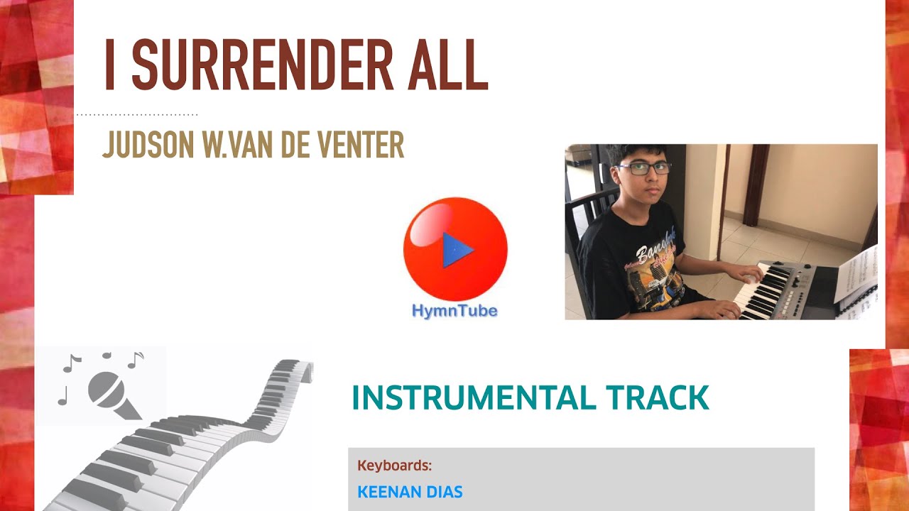 All to Jesus I surrender | Keyboard Instrumental by Keenan - YouTube