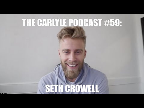The Carlyle Podcast #59: Seth Crowell - YouTube