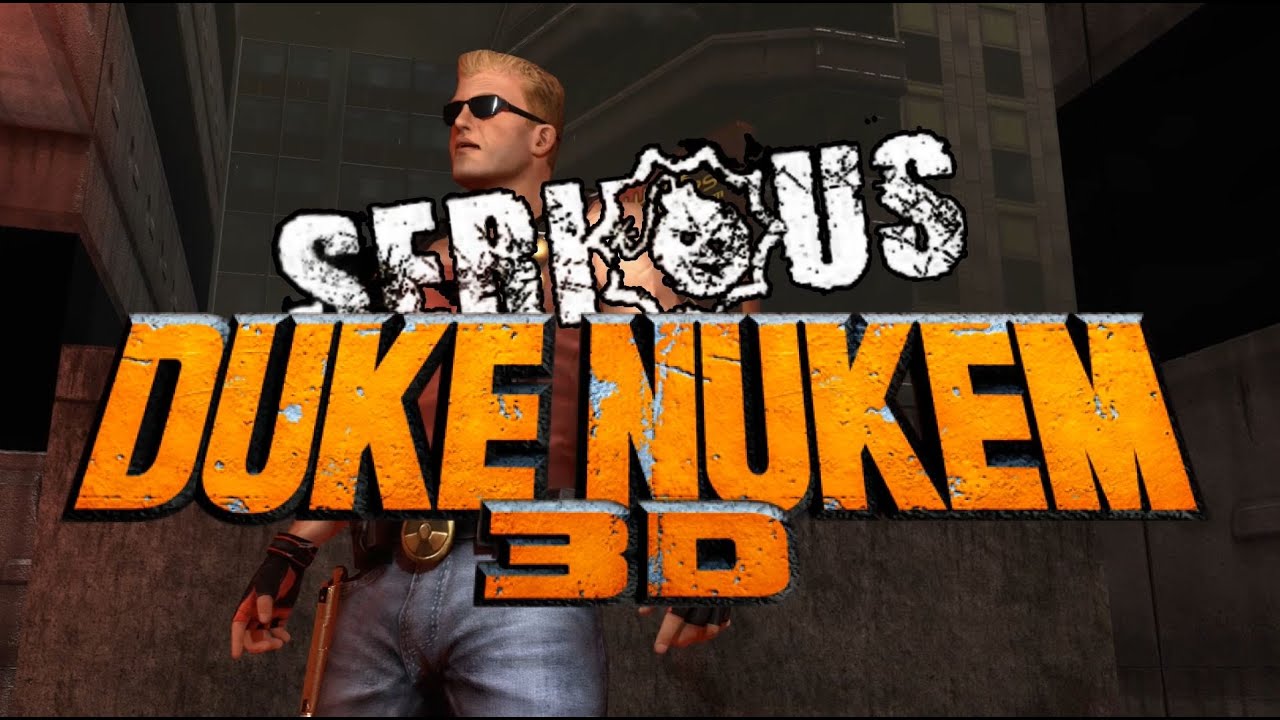 Serious Duke Nukem - Best ever Duke Nukem mod - YouTube