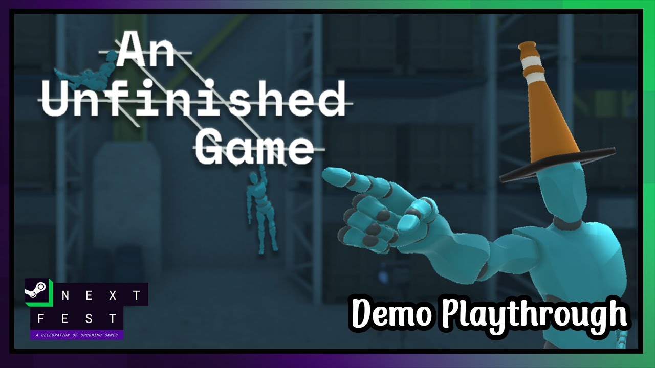 An Unfinished Game | Demo Playthrough | October 2024 Next Fest - YouTube
