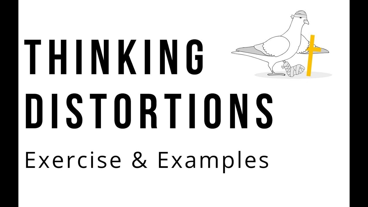 Changing Thinking Distortions - A How-To Video - YouTube