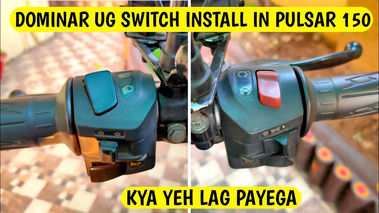 Dominar UG Switch Install In Pulsar 150 - @AMARKVLOGS - YouTube