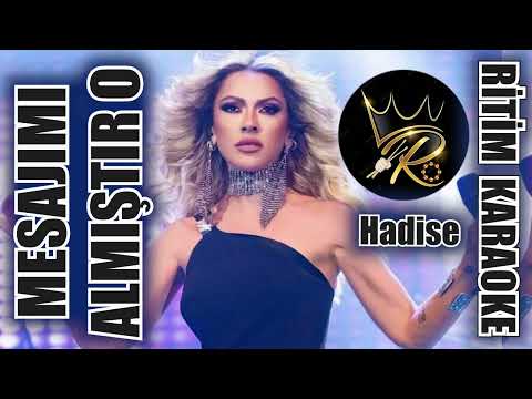 Mesajımı Almıştır O - Hadise ✩ © Ritim Karaoke ()