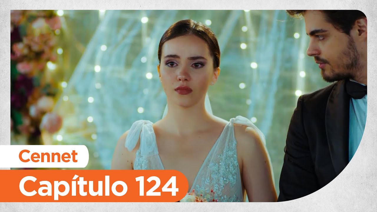 Cennet - Capítulo 124 - YouTube