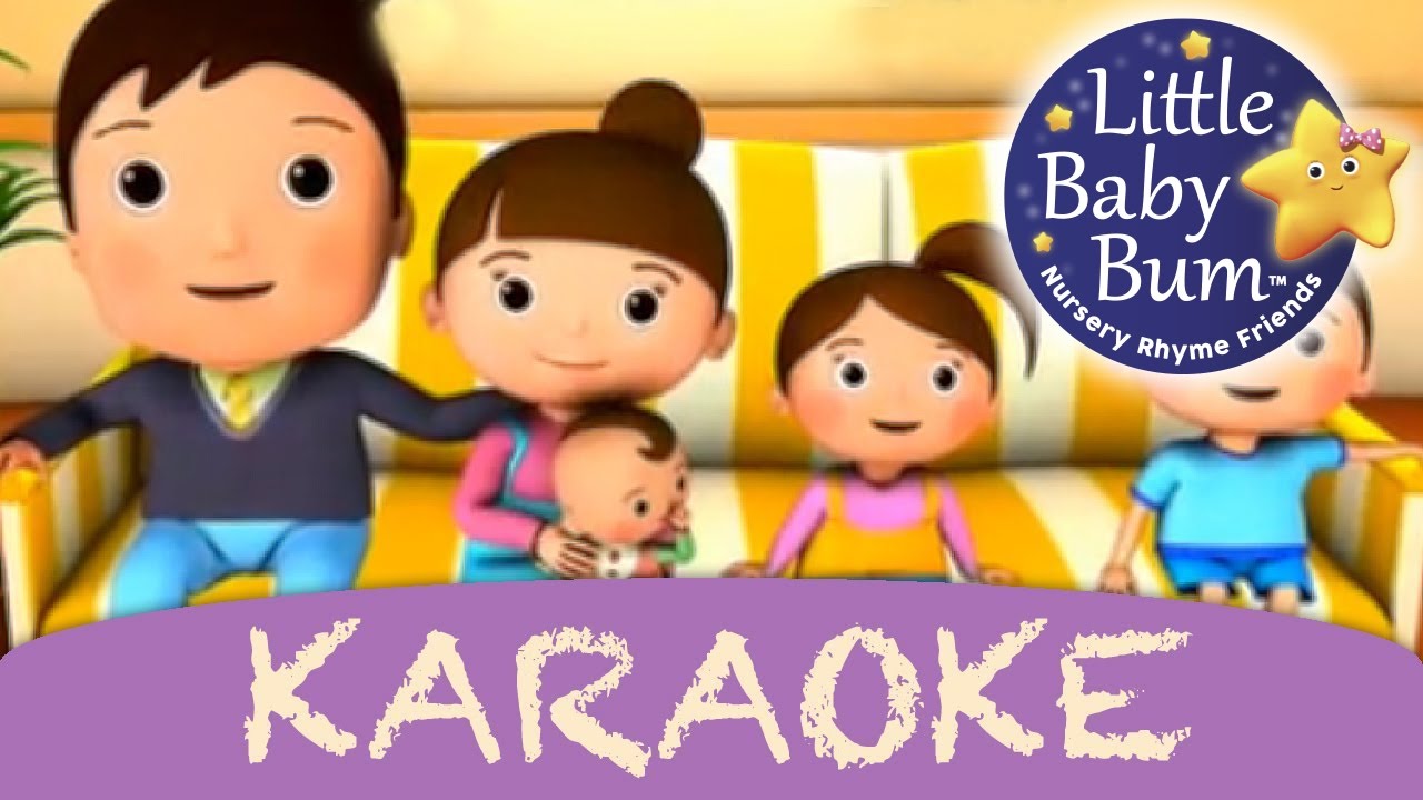 Finger Family | Karaoke Version | Little Baby Bum | Nursery Rhymes for ...