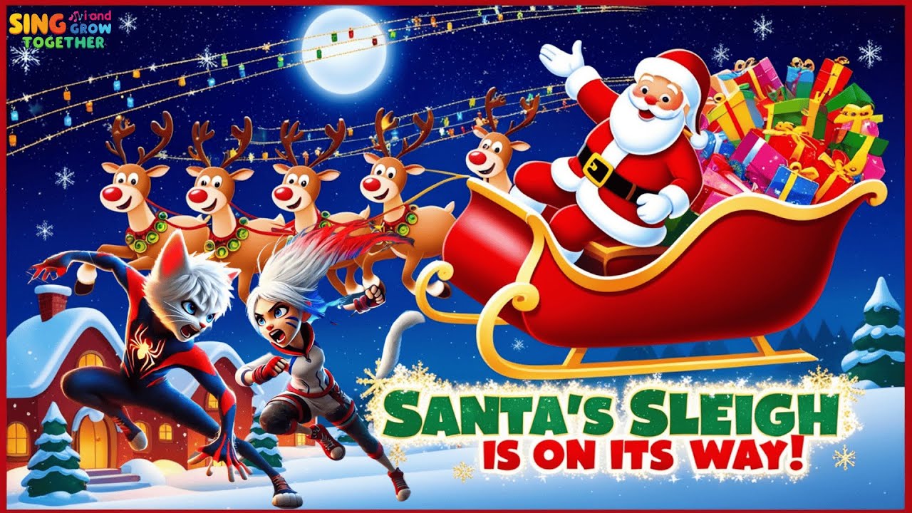 Santa’s Sleigh Is on Its Way! 🎅 | Fun Christmas Song for Kids - YouTube