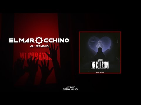 Ali Ssamid - Mi Corazon (Lyrics Video)