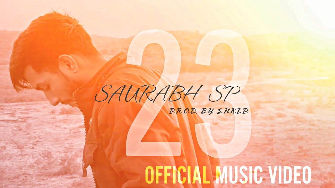 23 (INTRO) - @SaurabhSP (OFFICIAL MUSIC VIDEO) | 2023 - YouTube