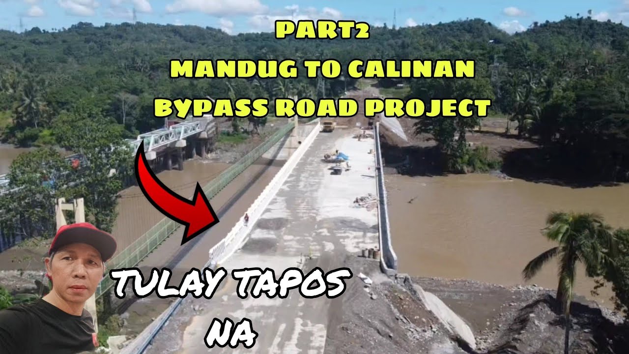 PART2 MANDUG TO CALINAN BYPASS ROAD & BRIDGES PROJECT - YouTube