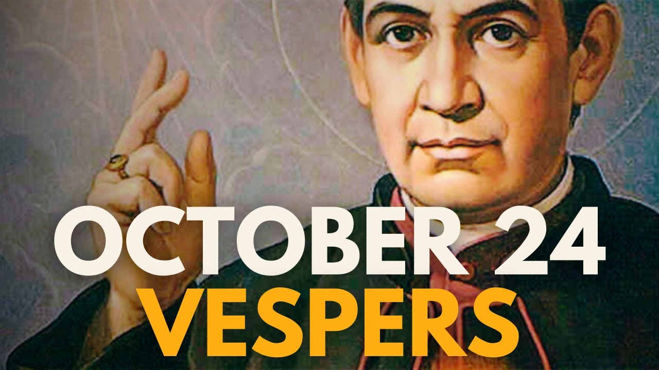 Oct 24 – Morning Prayer | Friday | St Anthony Mary Claret | Catholic ...