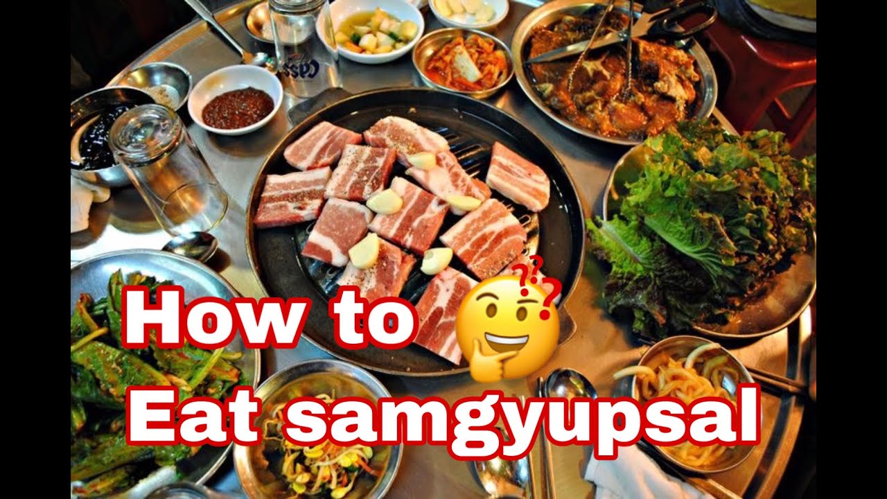How to eat samgyupsal by Samgyimba Korean Store - YouTube