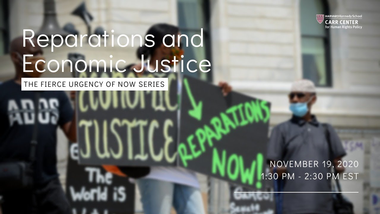 Reparations and Economic Justice - YouTube