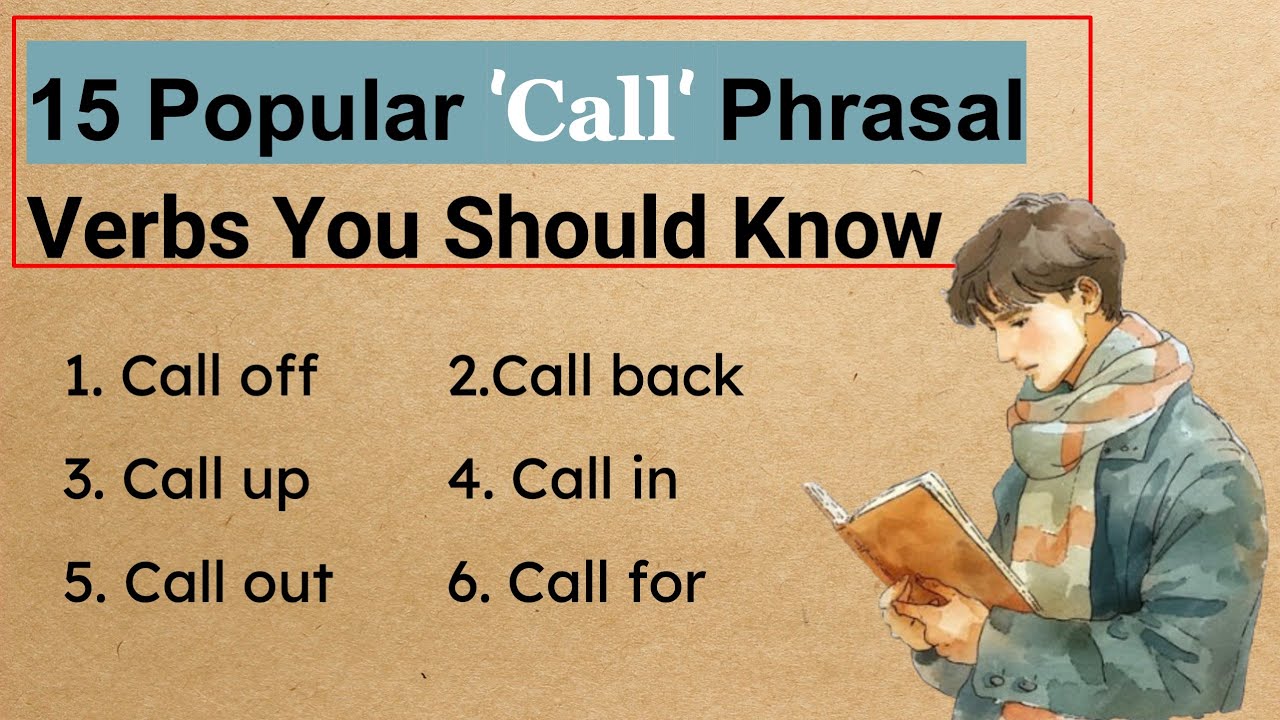 15 Popular 'Call' Phrasal Verbs You Should Know|| Improve Your English ...