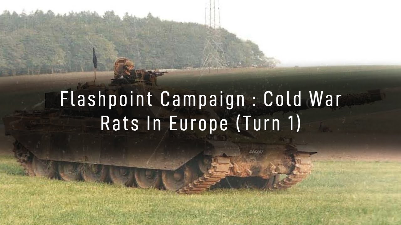 Flashpoint Campaigns : Cold War | Rats In Europe (1) - YouTube