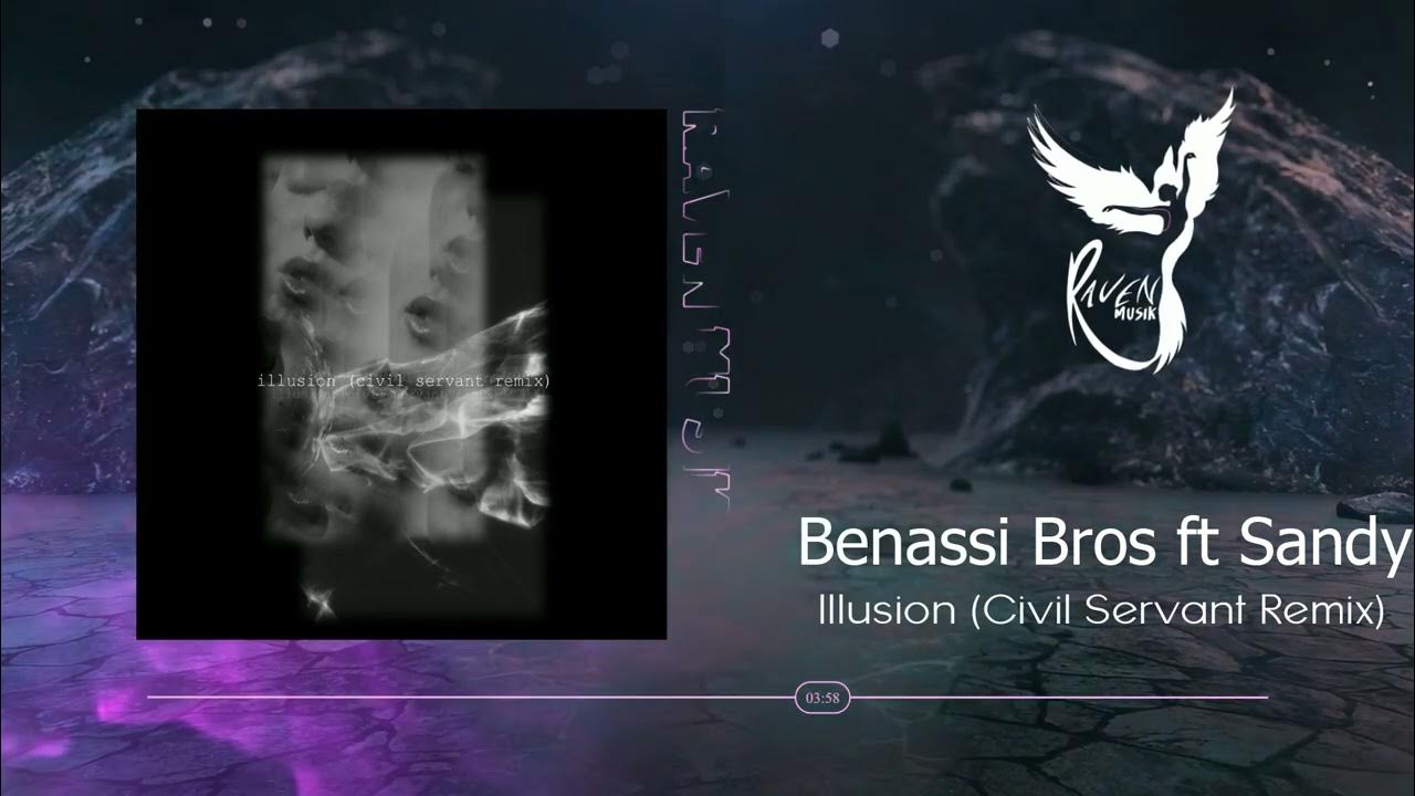 FREE DL: Benassi Bros ft. Sandy - Illusion (Civil Servant Remix) [SM001] - YouTube